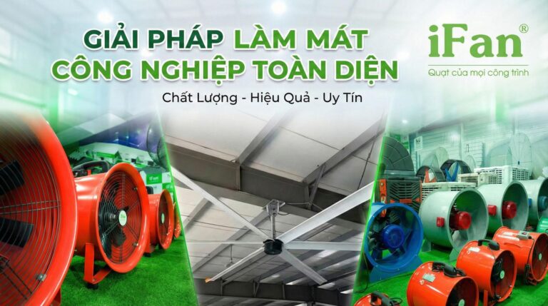 Các mẫu quạt iFan cho nhà xưởng diện tích lớn